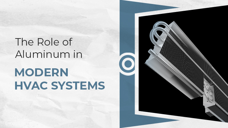The Role of Aluminium in Modern HVAC Systems
